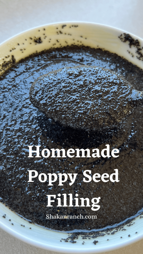 Homemade Poppy Seed Filling Recipe - Shakan Ranch